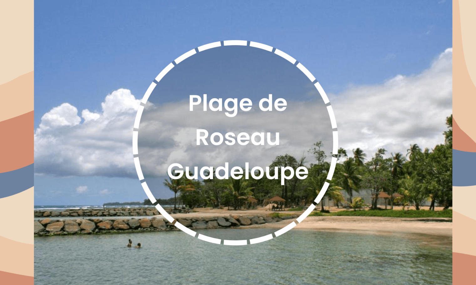 Plage de la Datcha Guadeloupe : 7 activités à faire